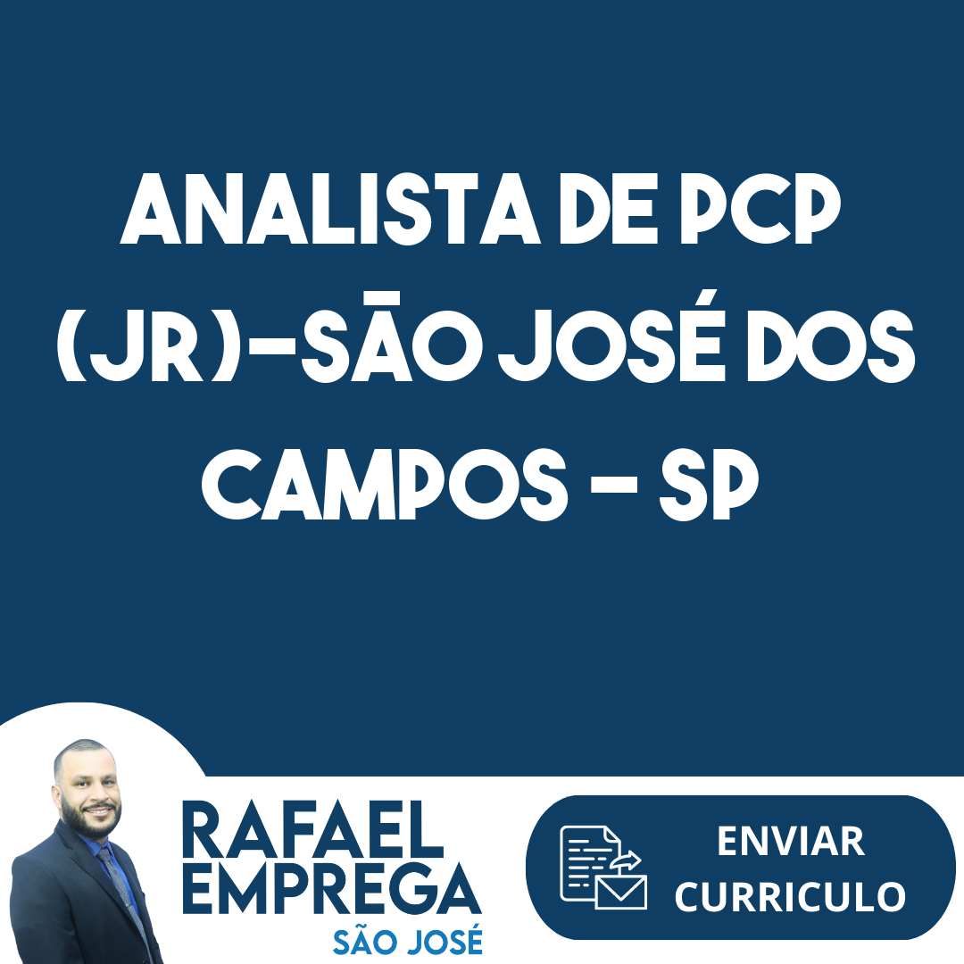 Analista De Pcp (Jr)-São José Dos Campos - Sp | Emprega São José ...